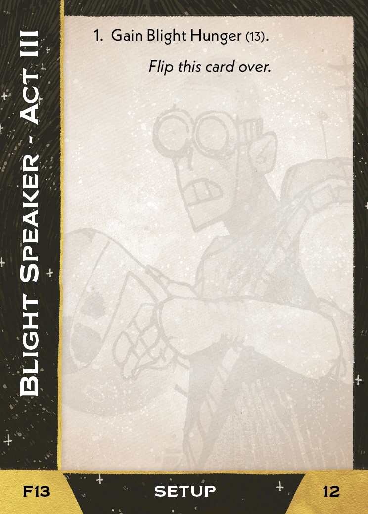 Leder Card Library - Blight Speaker Act III Setup